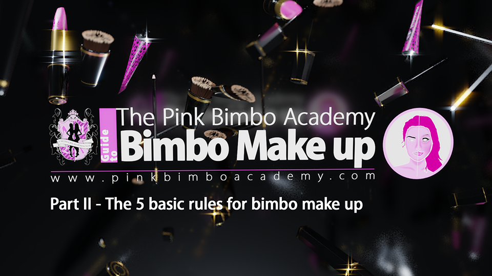 The PBA Guide to Bimbo Makeup – 2. The 5 basic rules for bimbo make up ...